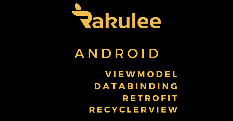 Android ViewModel + DataBinding + Retrofit + RecyclerView Example
